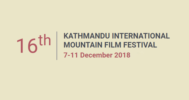 16th Kathmandu International Mountain Film Festival – Call for Entry ...